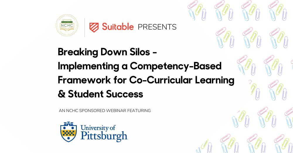 NCHC Presents: Breaking Down Silos - Implementing a Competency-Based Framework for Co-Curricular ...